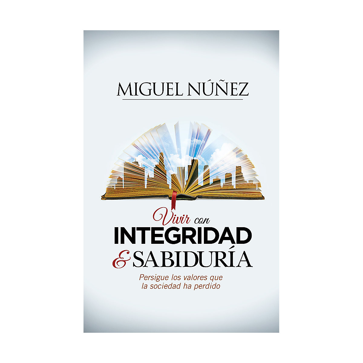 Vivir con Integridad y Sabiduria - Editorial Biblica - Tienda Online de ...